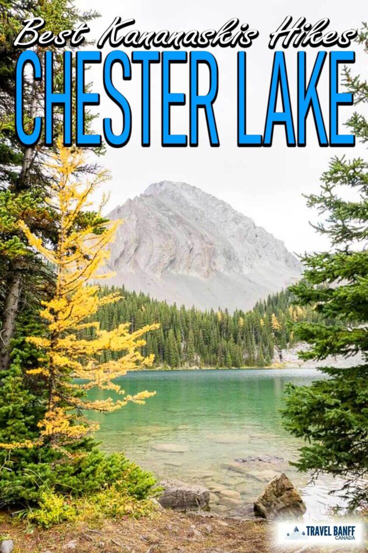 Chester Lake Hike - Kananaskis - Travel Banff Canada
