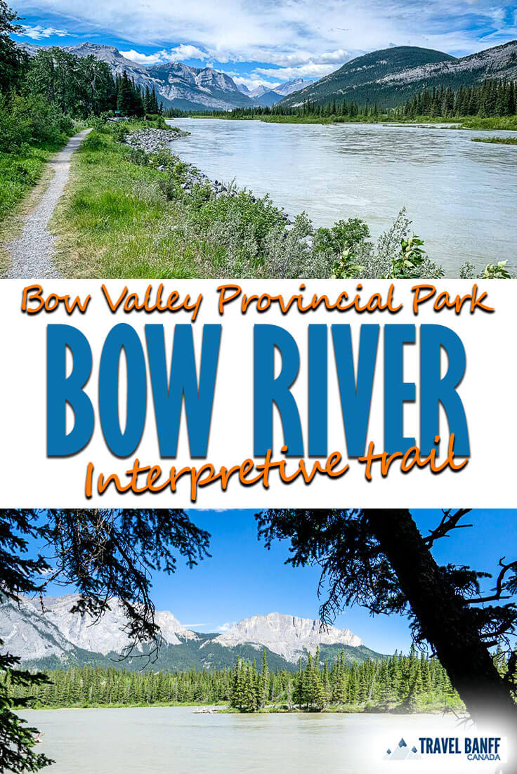 Bow River Interpretive Trail in Kananaskis - Travel Banff Canada